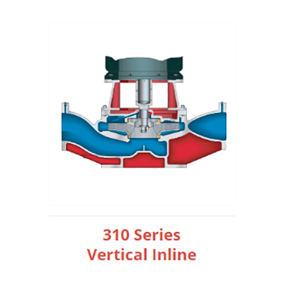 310 Series Vertical Inline-1 – Serimport